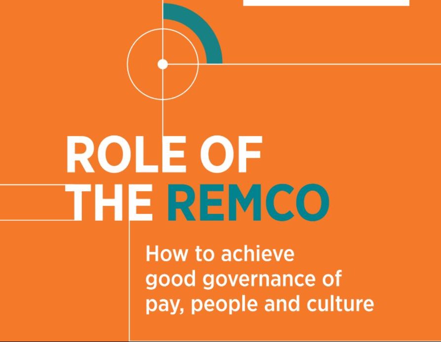 Role of the RemCo: How to achieve good governance of pay, people and ...